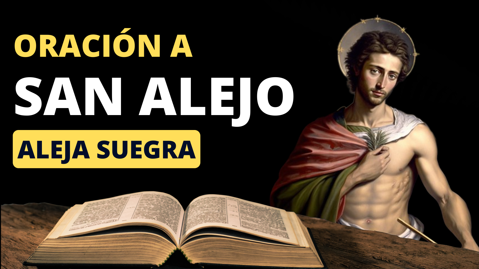 Poderosa oración a San Alejo para alejar a mi suegra mala o tóxica de ...